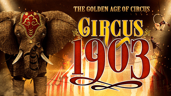 CIRCUS 1903 – The Golden Age of Circus – Kidding Around Australia